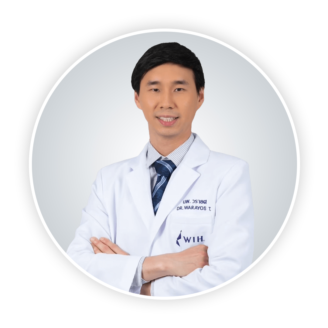 Dr. Warayos Tratetiphun - WIH INTERNATIONAL HOSPITAL